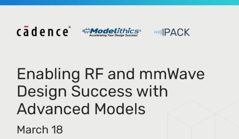 Enabling RF and mmWave Design Success with Advanced Models – C.B. Distribution